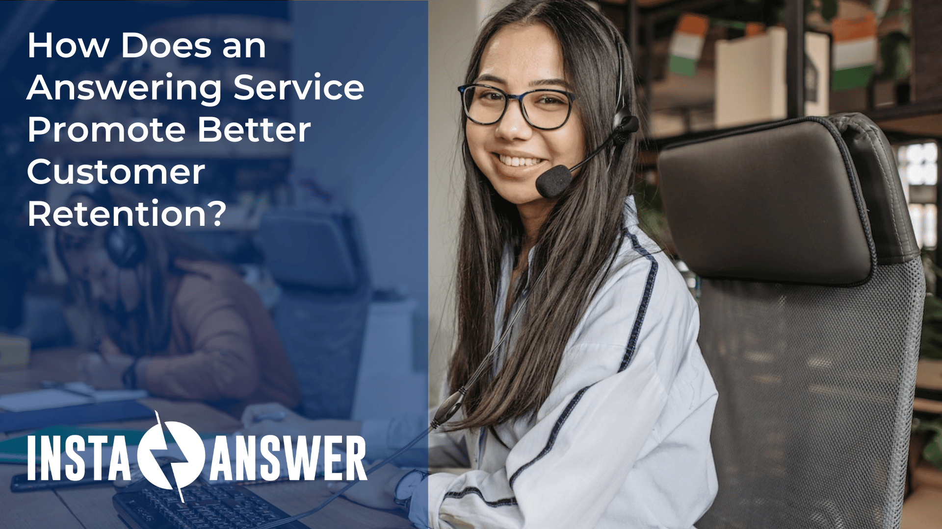 How Does an Answering Service Promote Better Customer Retention?