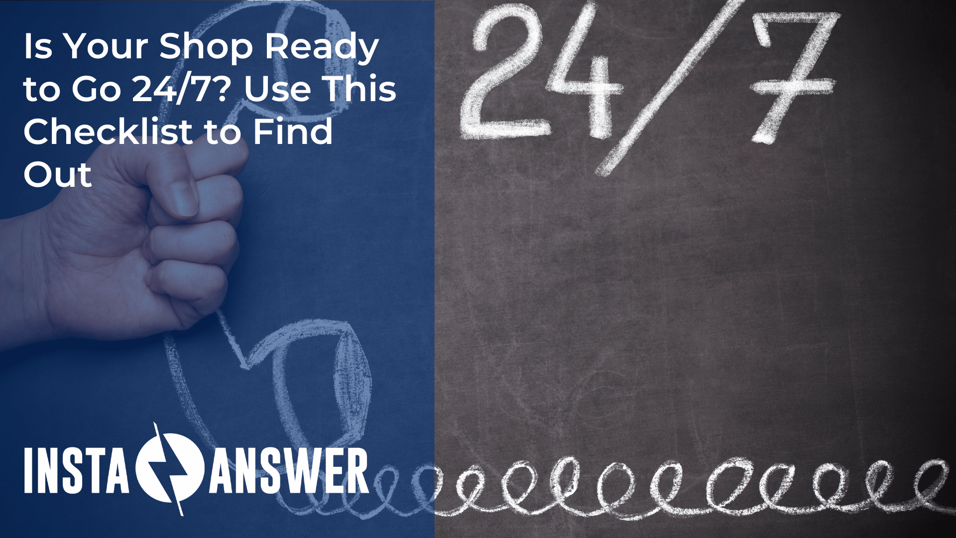 Is Your Shop Ready to Switch to A 24/7 Service Model? - Insta Answer ...