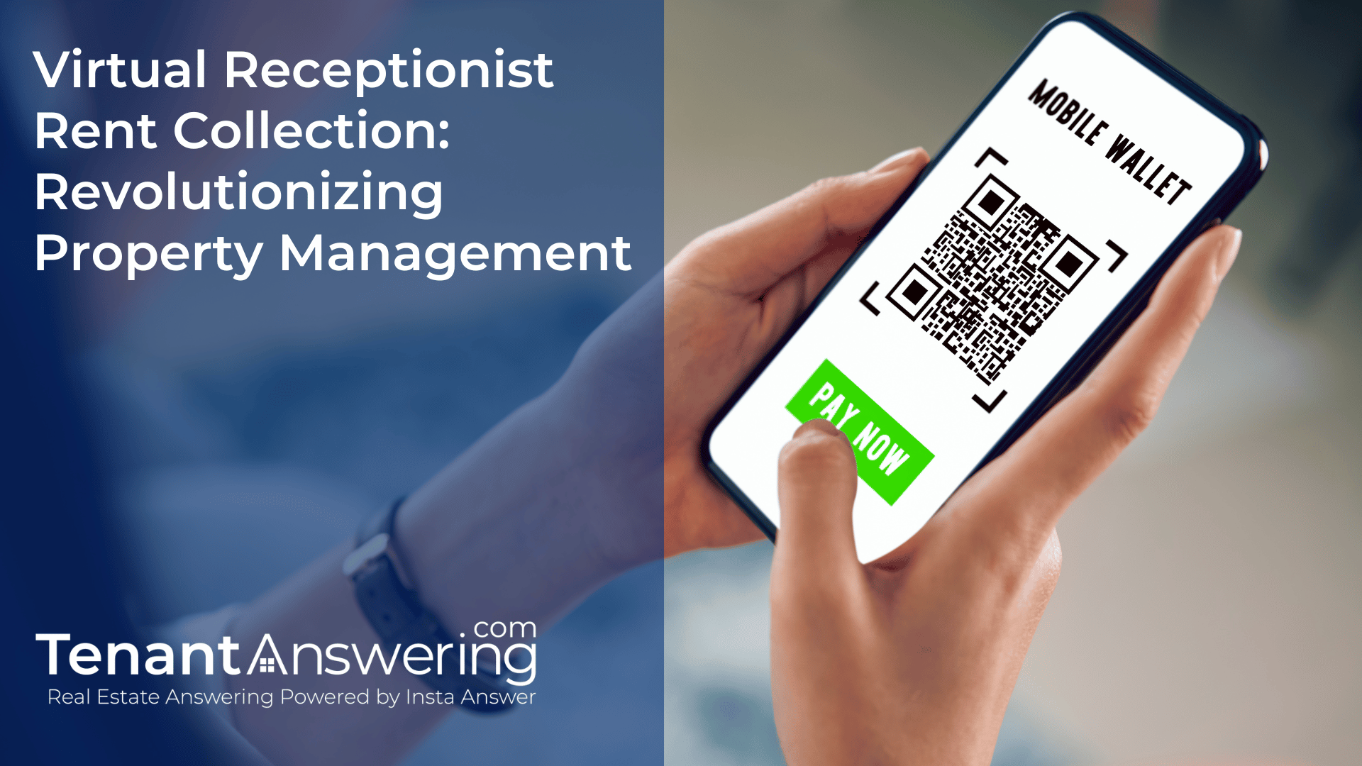 Virtual Receptionist Rent Collection: Modern Property Management